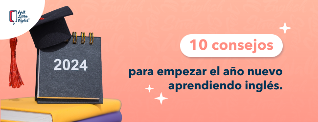 10 consejos para empezar el año nuevo aprendiendo inglés