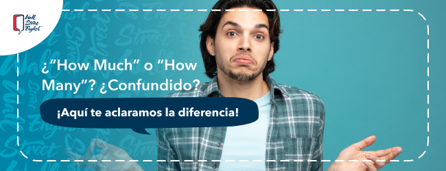 How much vs. How many: diferencias y usos con ejemplos prácticos.